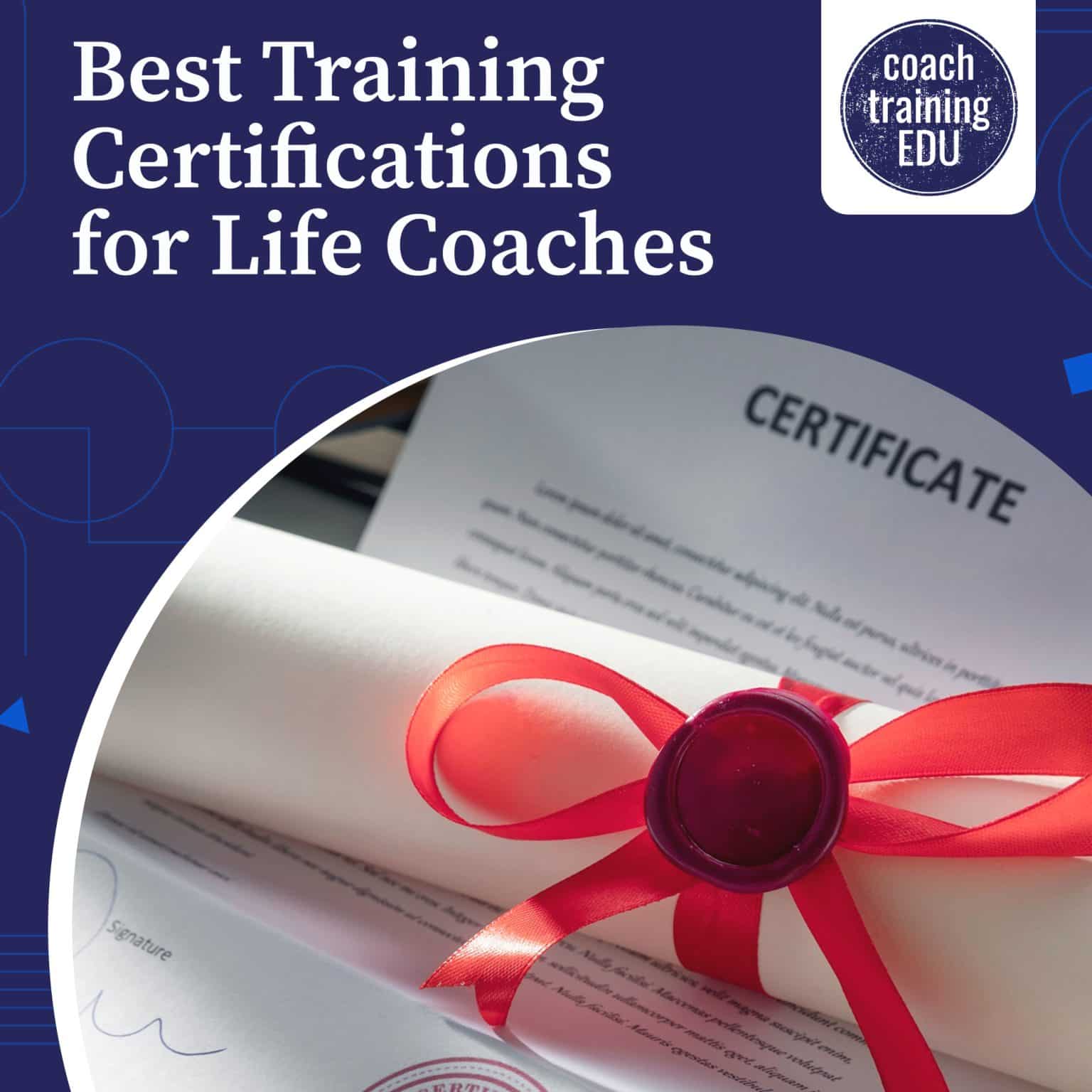 Best Training Certifications for Life Coaches