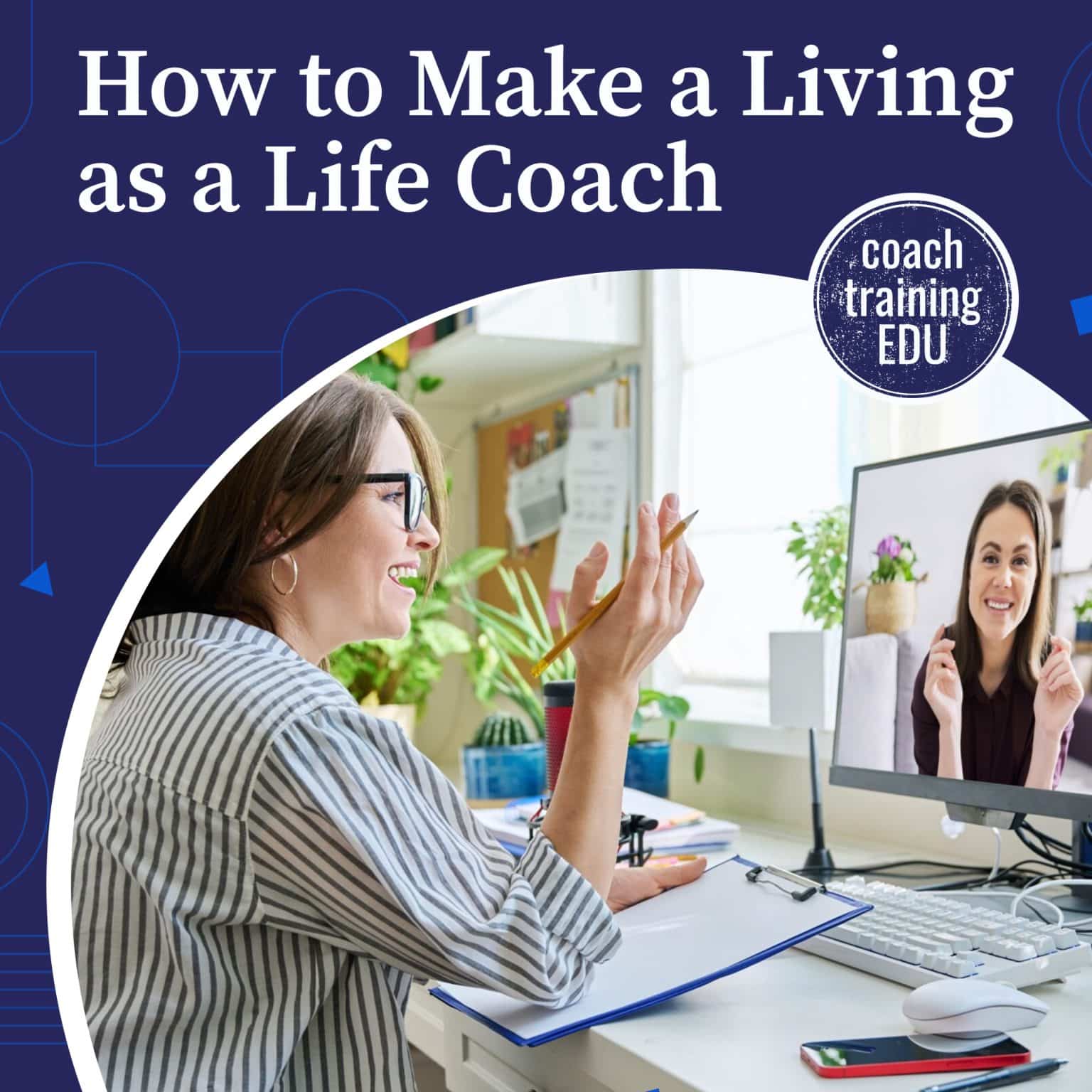 Leading a Client Through the Future Self Exercise - Coach Training EDU